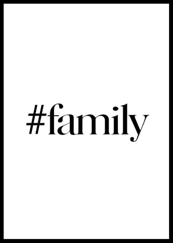 Hashtag Family Poster | Texttavlor | Gallerix.se