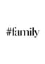 Hashtag Family Poster | Textposter | Gallerix.de