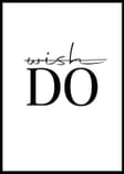 Wish Do Affiche | Typographie | Gallerix.fr