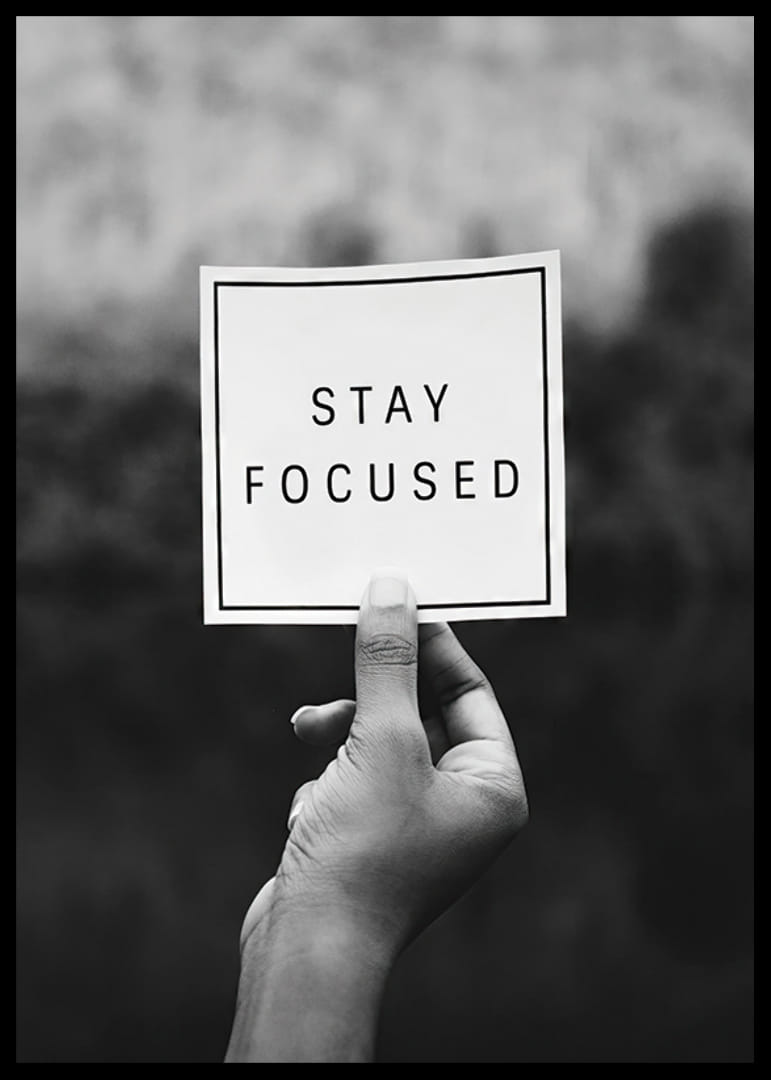 Stay Focused Note Poster | Texttavlor | Gallerix.se