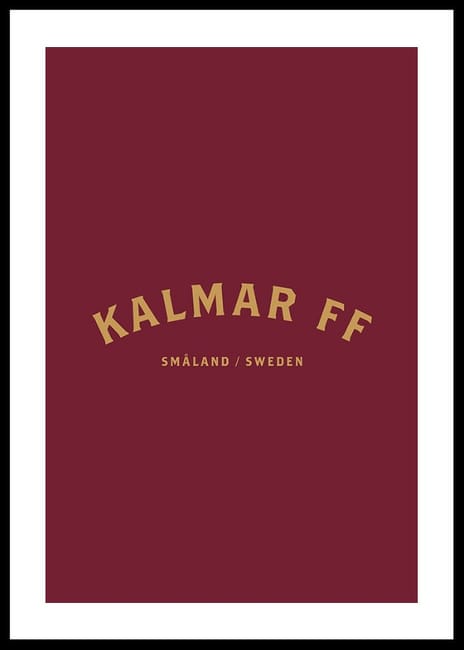 Kalmar FF Branding No1 Poster | Kalmar FF | Gallerix.se